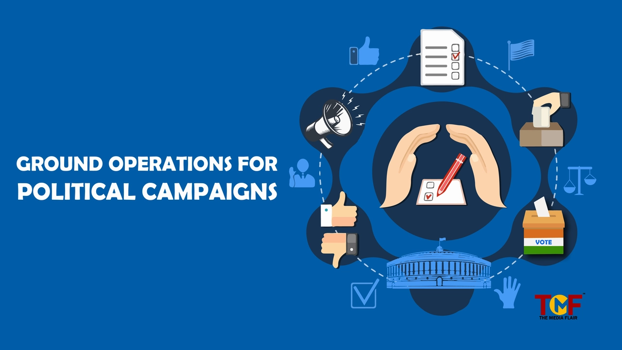 Ground Operations for Political Campaigns